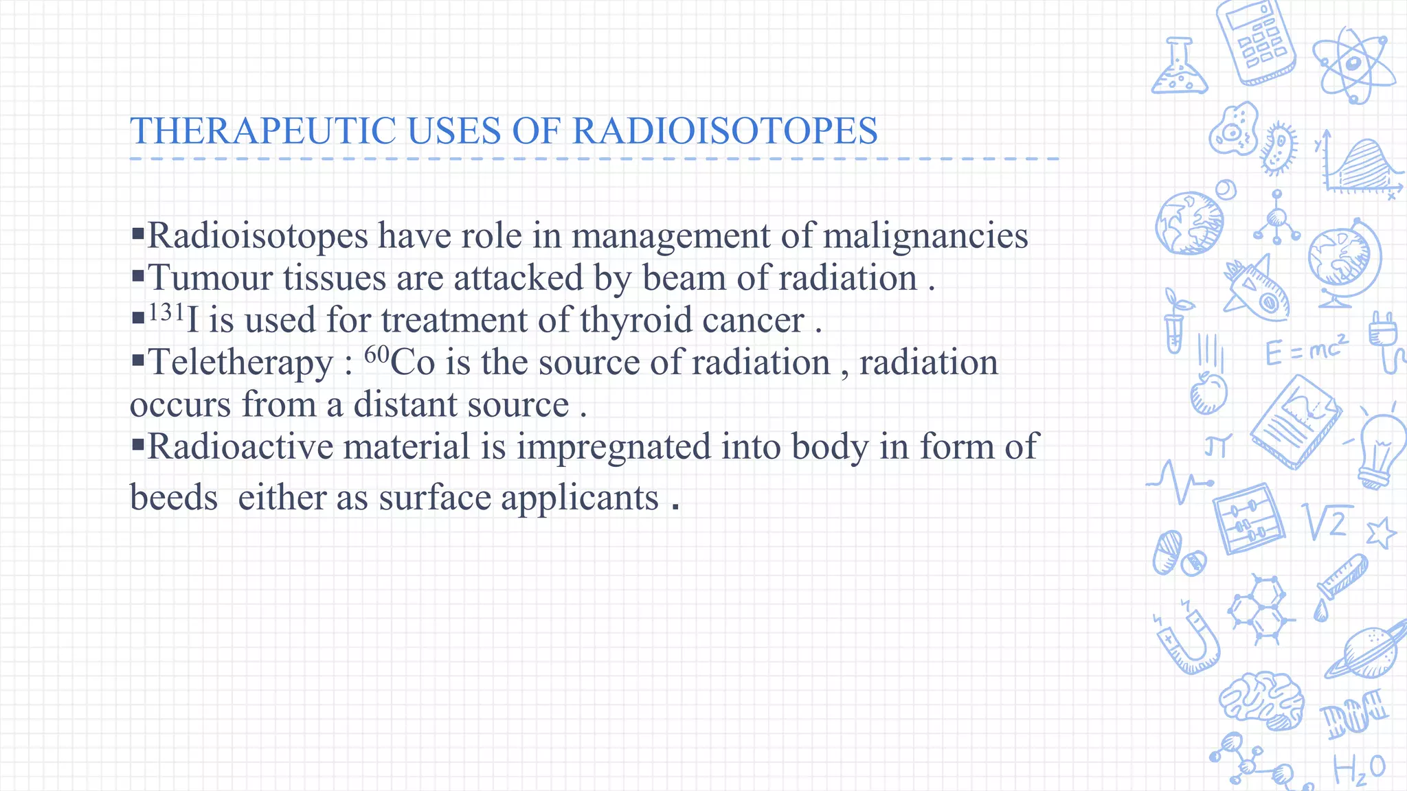 Radioisotopes in biological system | PPTX