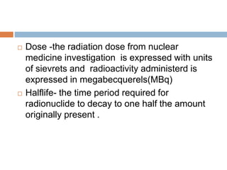 Radioisotopes in ent | PPTX
