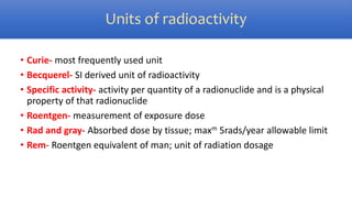 Radioisotopes in medicine | PPTX