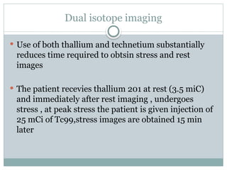 RADIO ISOTOPES PROTOCOLS myocardial perfusionfinal.pptx