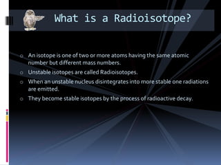 Radioisotope technique and methods | PPTX