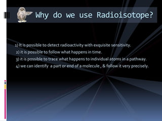 Radioisotope technique and methods | PPTX
