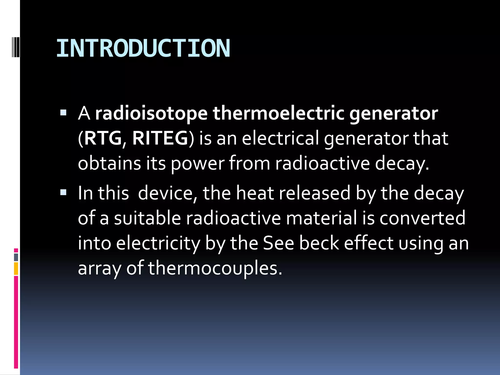 Generator for space shuttles-Radioisotope thermoelectric generator | PPTX