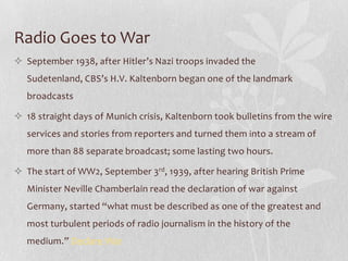Radio journalism | PPTX | History | Genres