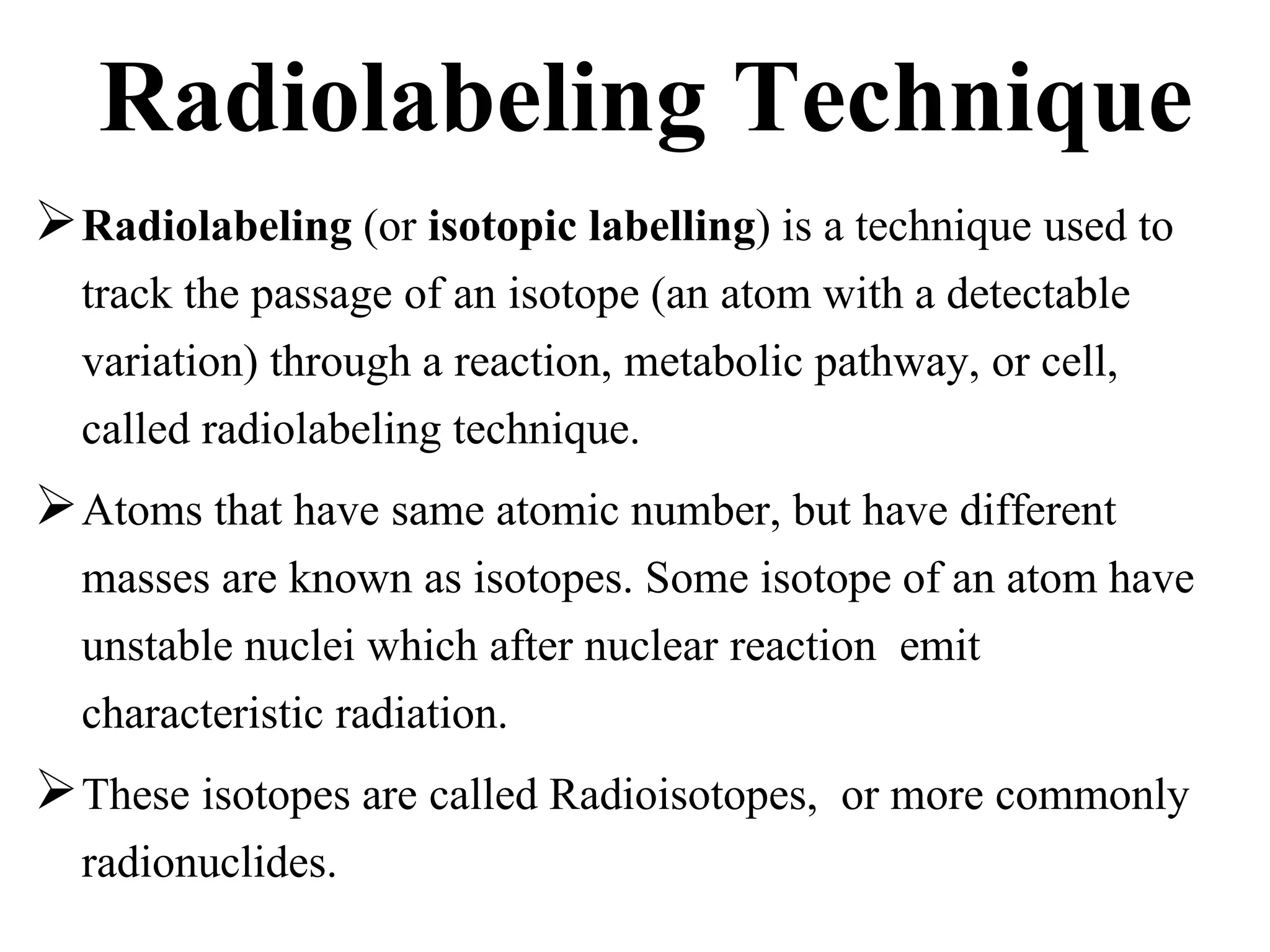 Radiolabeling technique | PPTX