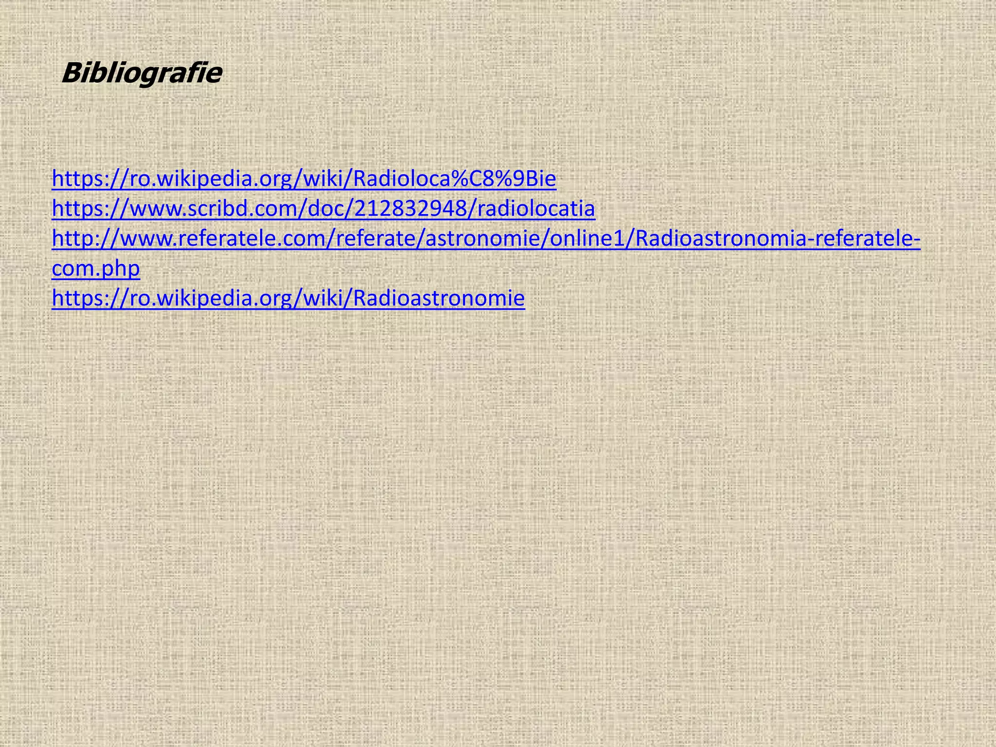 Radiolocatie radioastronomie | PPTX