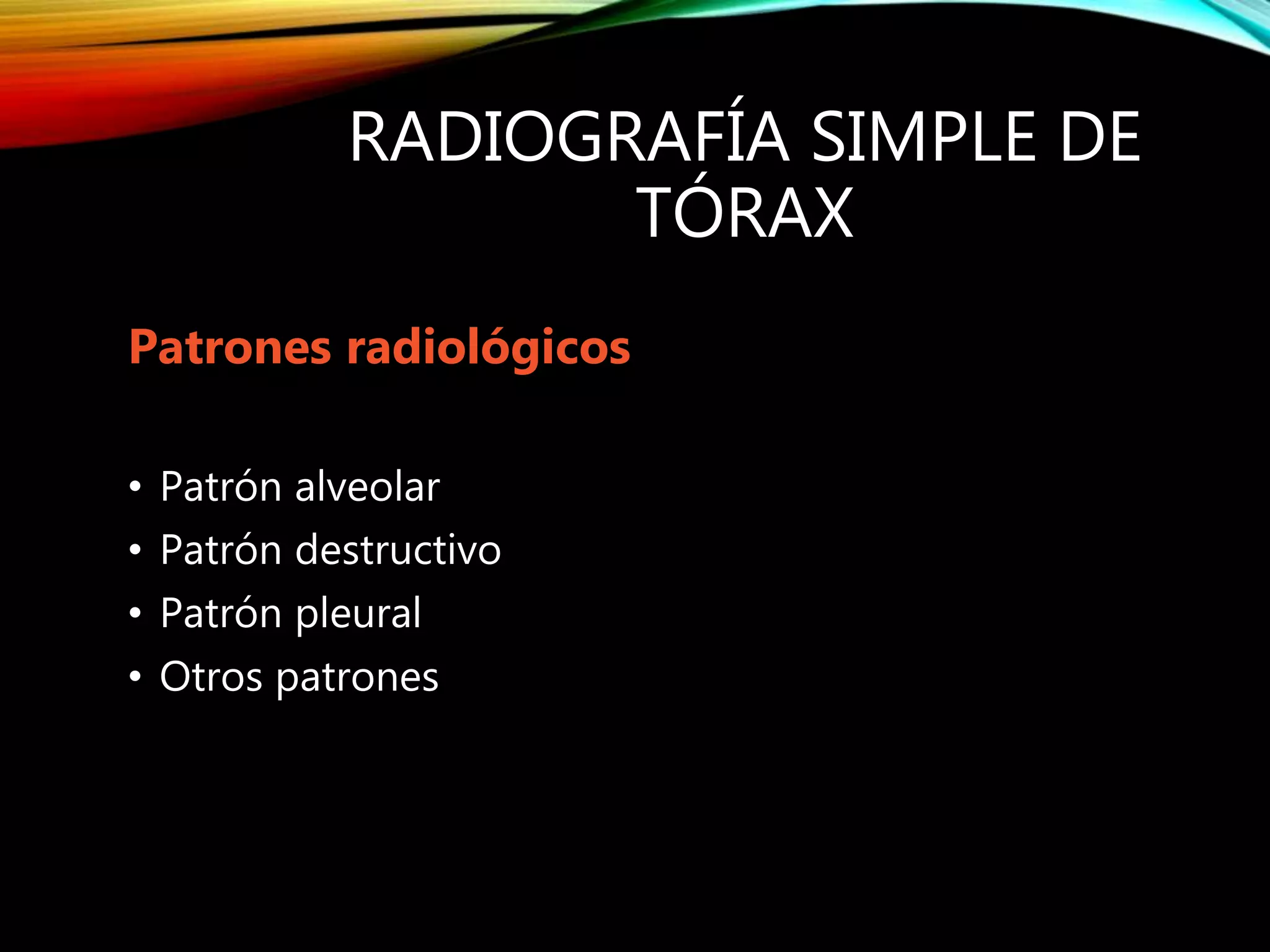 Radiologia De Torax Ppt Descarga Gratuita
