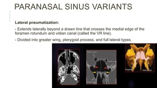 RADIOLOGICAL ANATOMY OF PNS Dr Pierre.pptx