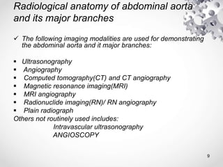 Radiological anatomy of the abdominal aorta | PPTX