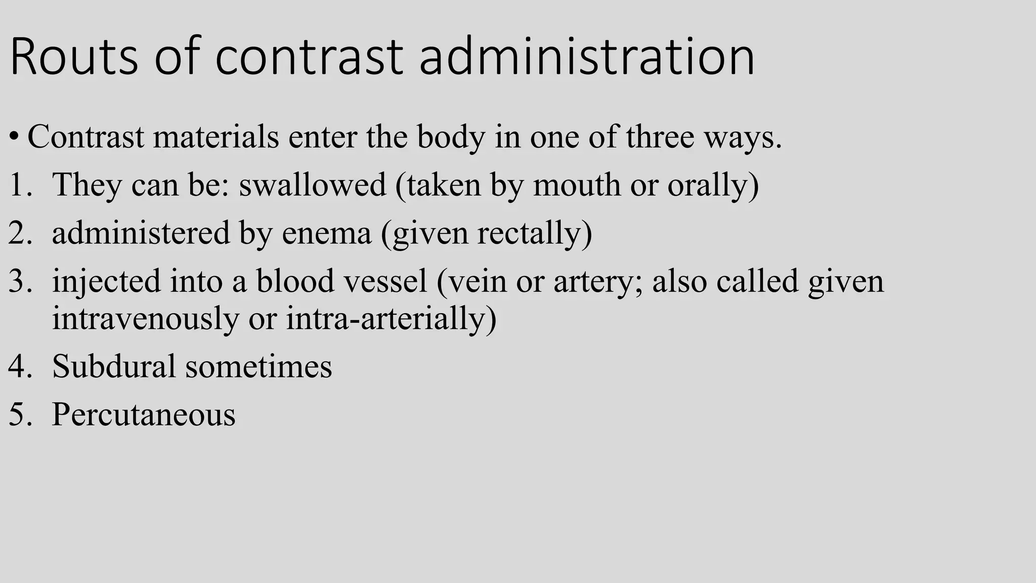 Radiological contrast media | PPTX