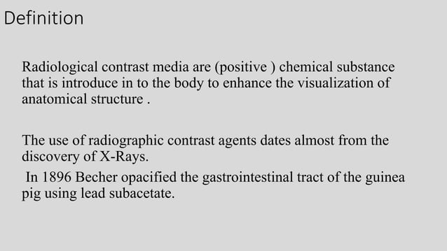Radiological contrast media | PPTX | Chemistry | Science