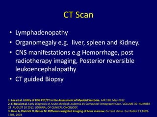 Radiological approach to leukemia | PPT