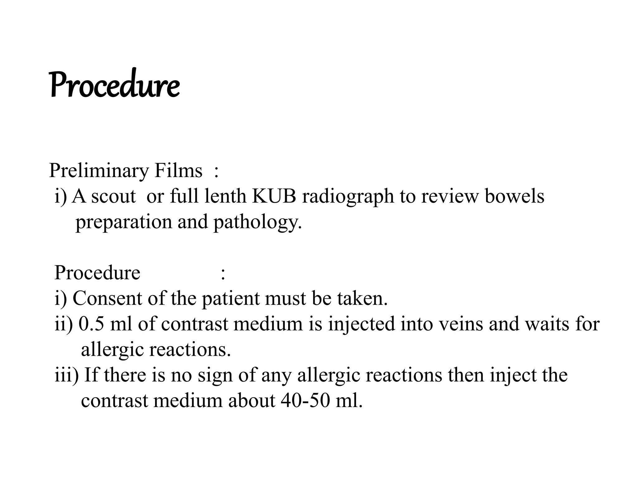 Radiological importance of intravenous pyelography | PPTX