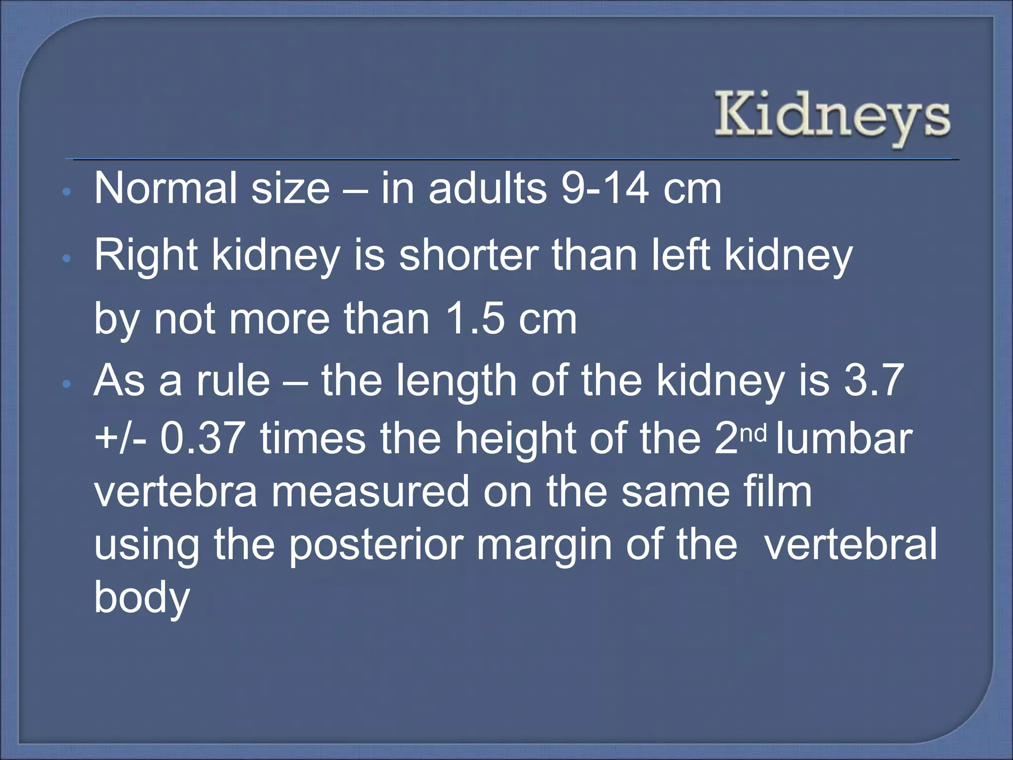 Radiological kidney | PPTX