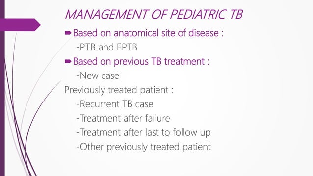 Radiological patterns, management of pediatric tb | PPT