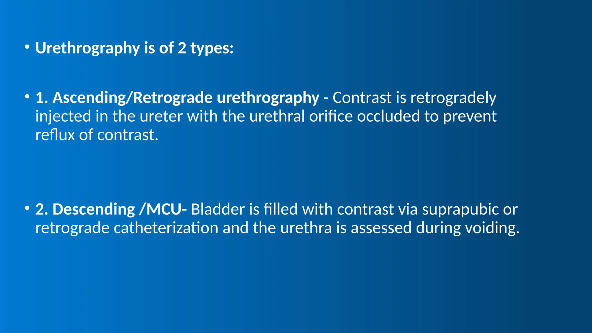 Radiological Procedure of Retrograde Urethrography.pptx