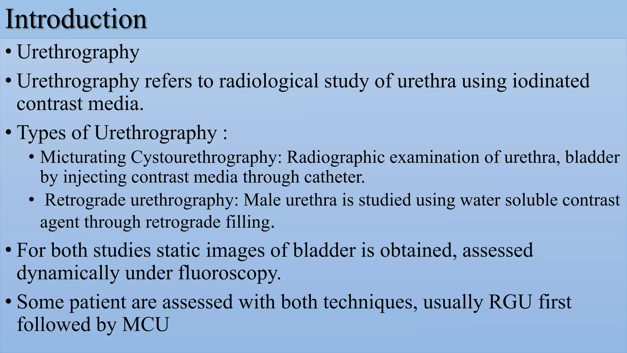 Radiological procedure of retrograde urethrography(rgu) and micturating ...