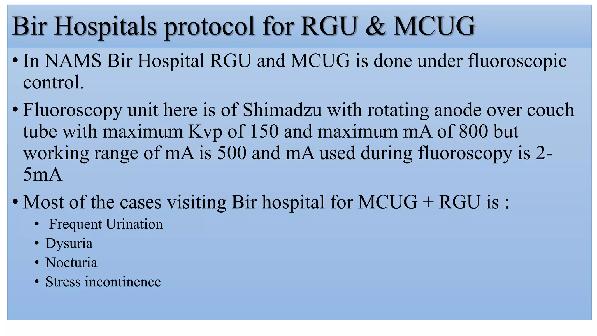 Radiological procedure of retrograde urethrography(rgu) and micturating ...