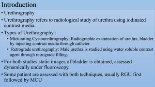 Radiological procedure of retrograde urethrography(rgu) and micturating ...