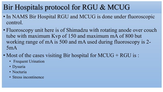 Radiological procedure of retrograde urethrography(rgu) and micturating ...