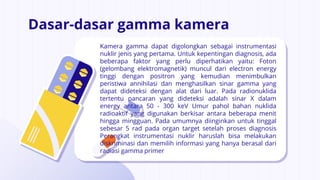 Radiologi kel.8_Gamma Camera (1).pptx