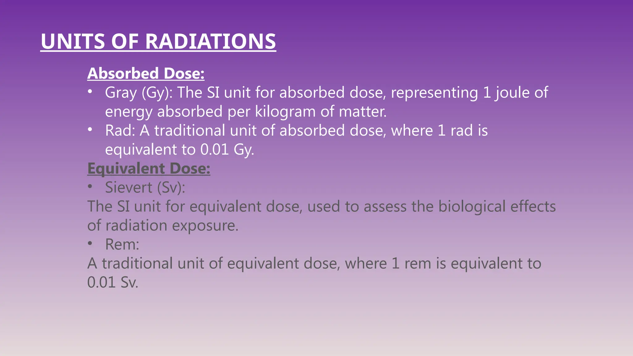 RADIOLOGY AND RADIATION SAFETY lecture 2.pptx