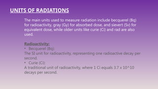 RADIOLOGY AND RADIATION SAFETY lecture 2.pptx
