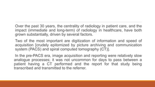 Role of radiologists in modern Healthcare | PPTX