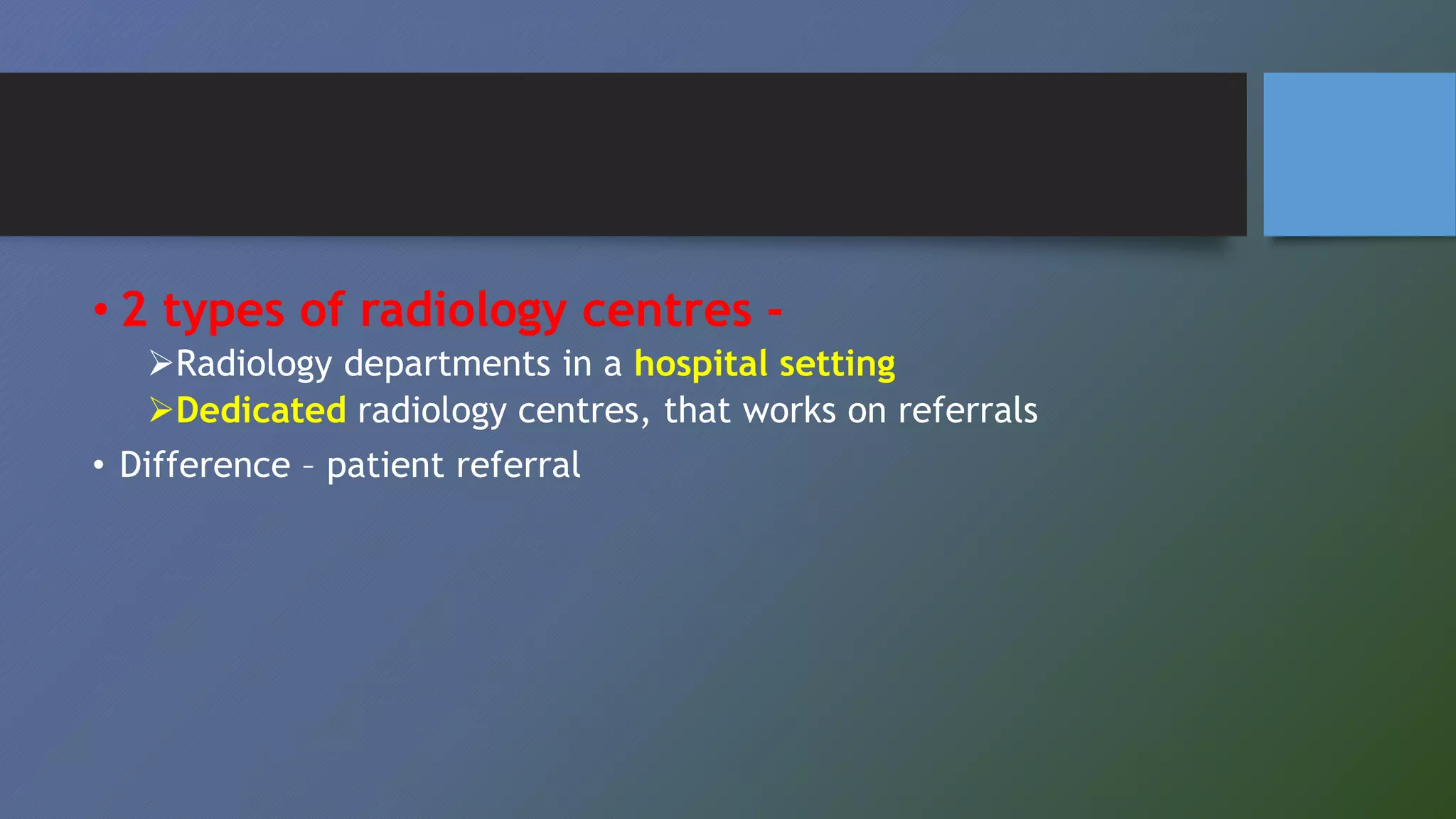 Radiology department planning | PPTX
