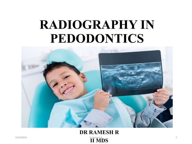 Radiograpgy In Pediatric Dentistry Ppt