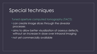 Radiographic modalities in periodontics.pptx
