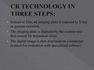 Radiology lecture 2 CR and DR .pptx