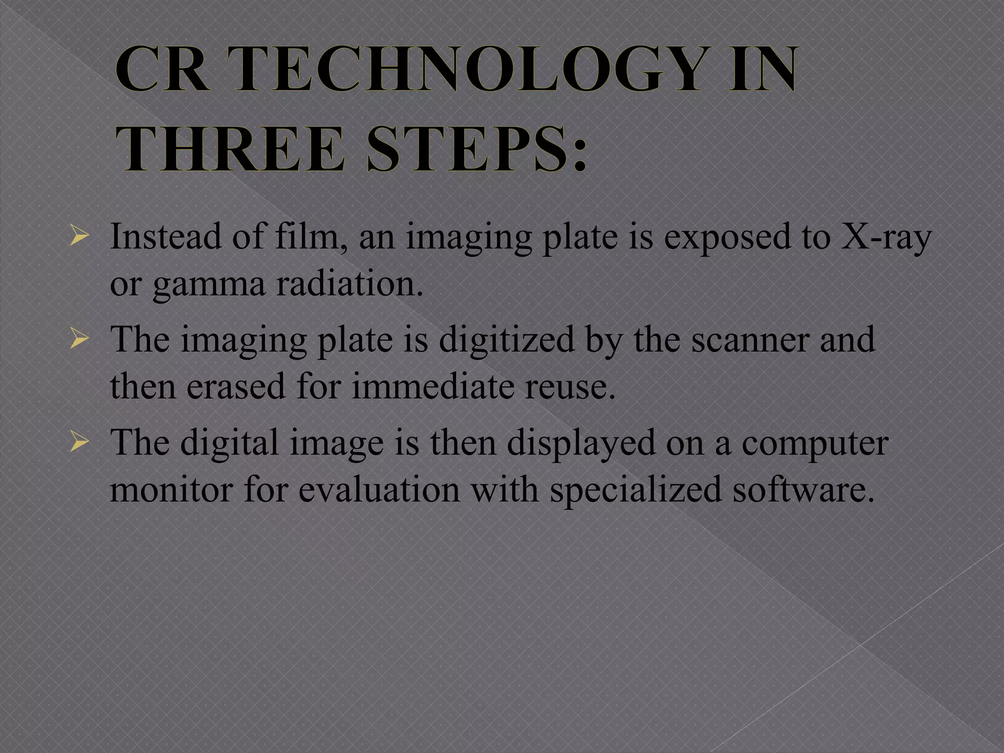 Radiology lecture 2 CR and DR .pptx