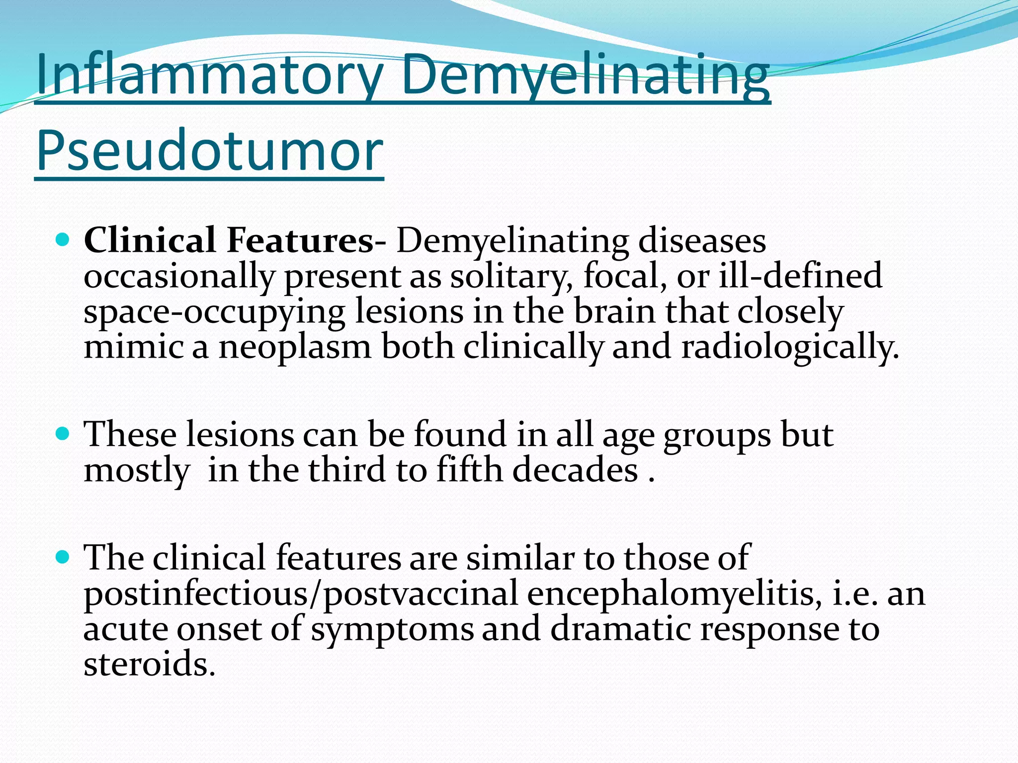 Radiology of demyelinating diseases | PPTX