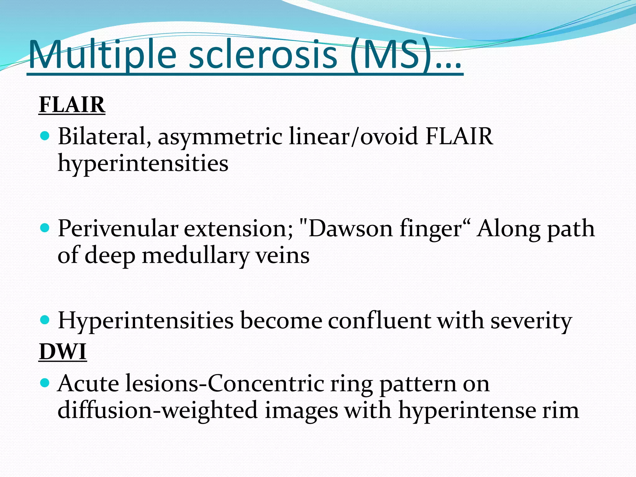 Radiology of demyelinating diseases | PPTX