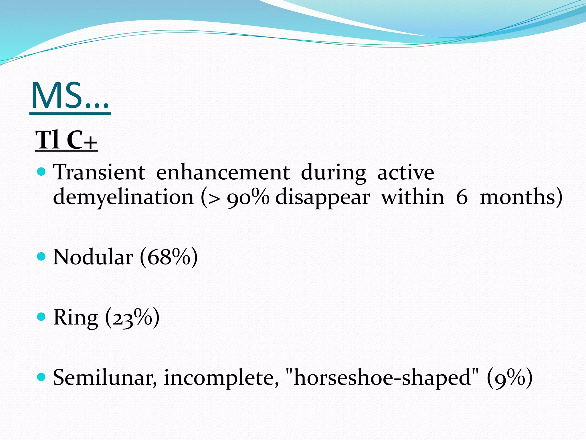 Radiology of demyelinating diseases | PPTX