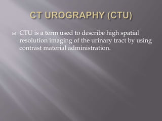 Radiology of urology | PPTX