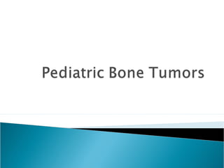Radiology pediatric bone tumors | PPT