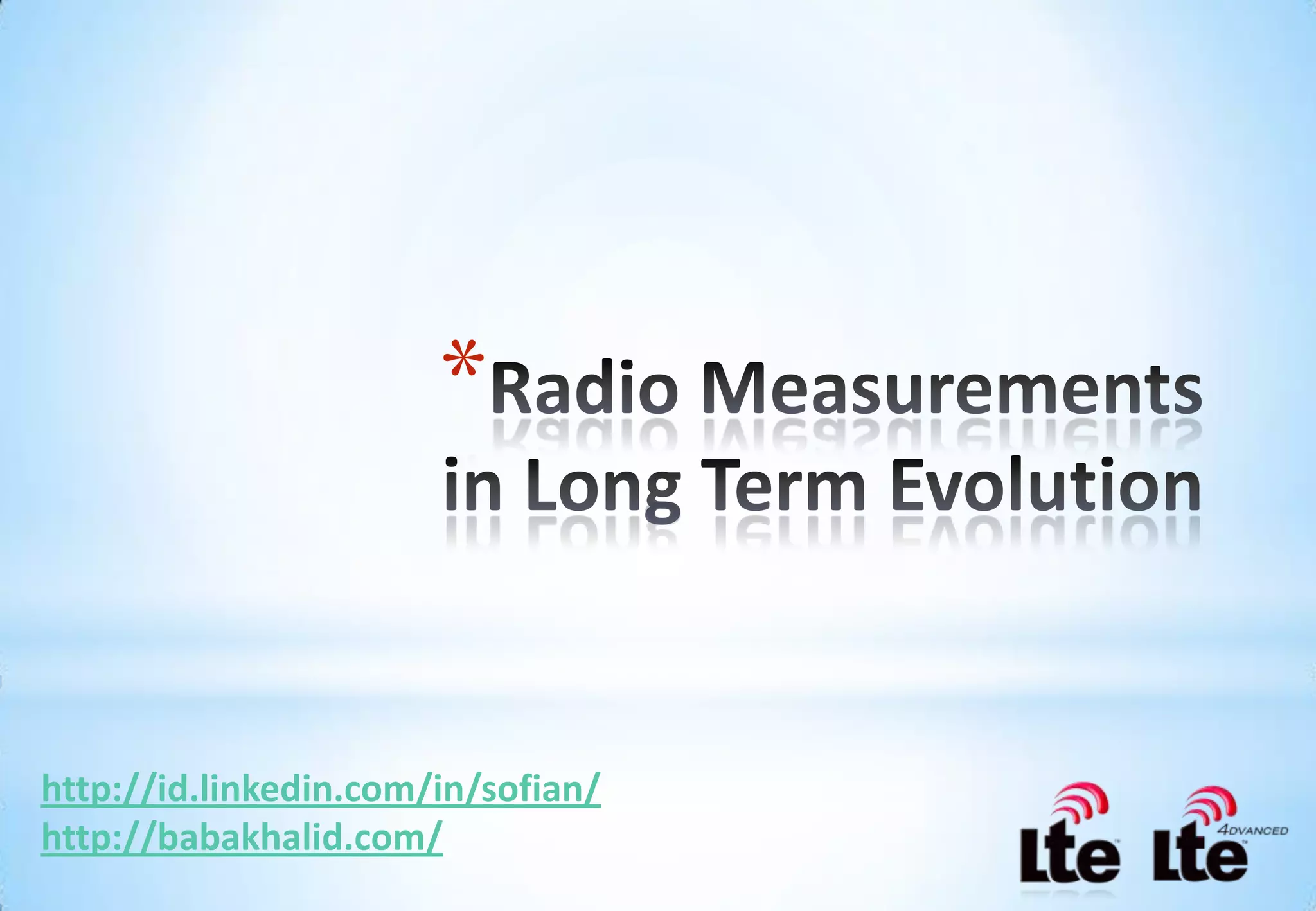 Radio Measurements in LTE | PPTX