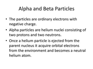 Radiometric Methods, isotops, Alpha and Beta Particles | PPTX