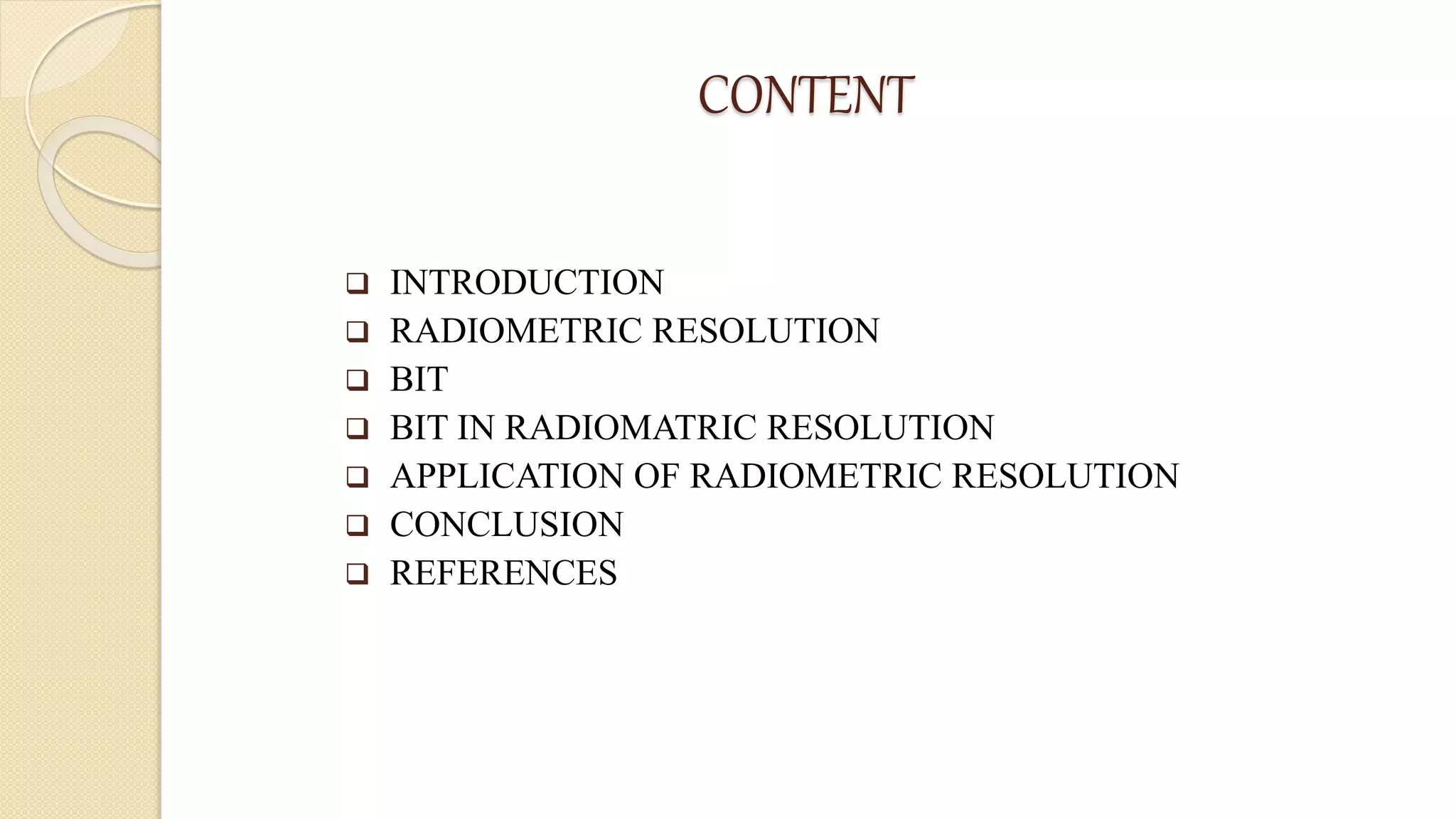 RADIOMETRIC RESOLUTION.pptx
