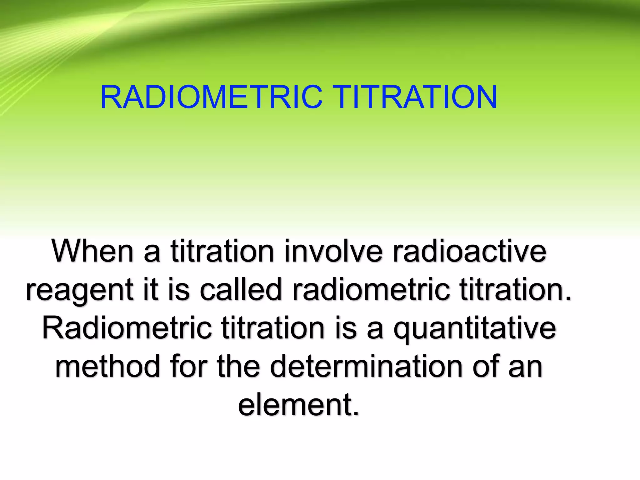 radiometric titration.pptx