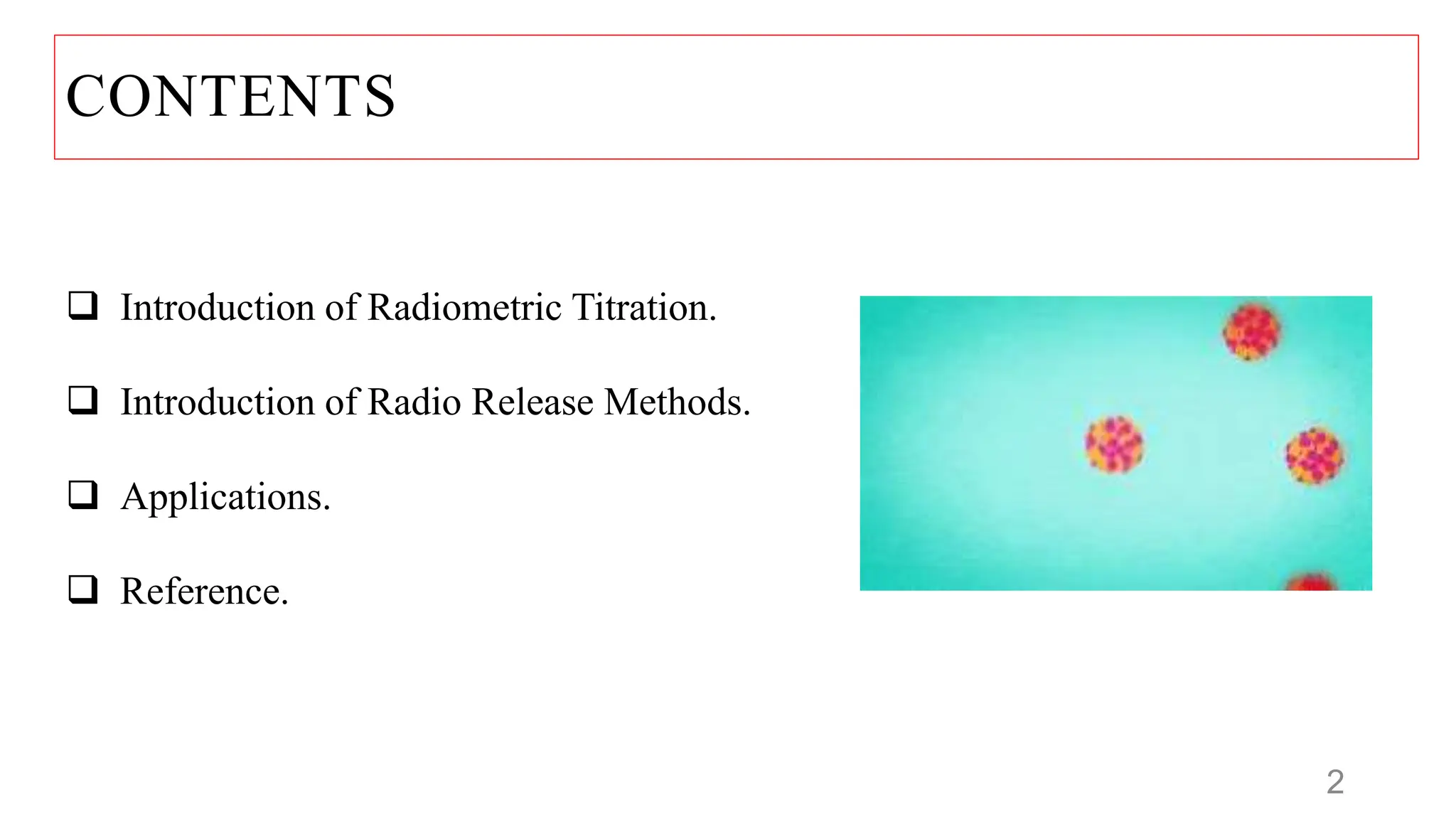 Radiometric titrations and radio-release methods | PPTX