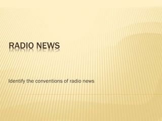 Radio news | PPT