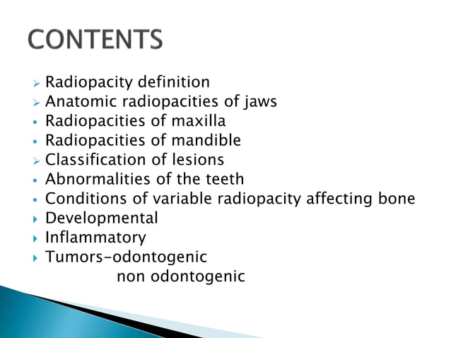 Radiopacities of jaws | PPTX | Bone and Joint Conditions | Diseases and ...