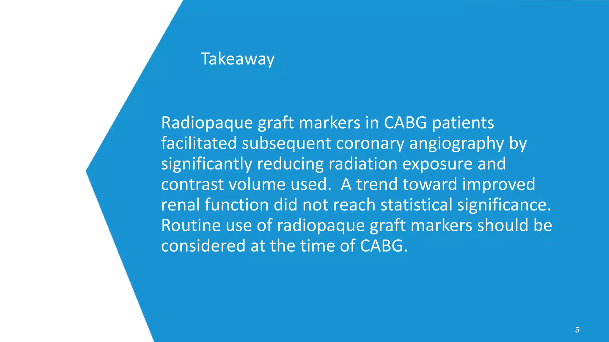 Radiopaque bypass graft markers and coronary angiography procedural ...