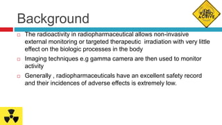 Radio pharmaceuticals.pptx