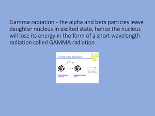 Fundamental of radioactivity | PPTX