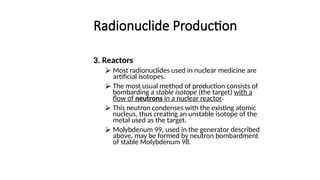 Radio pharmaceuticals nuclear medicine.pptx