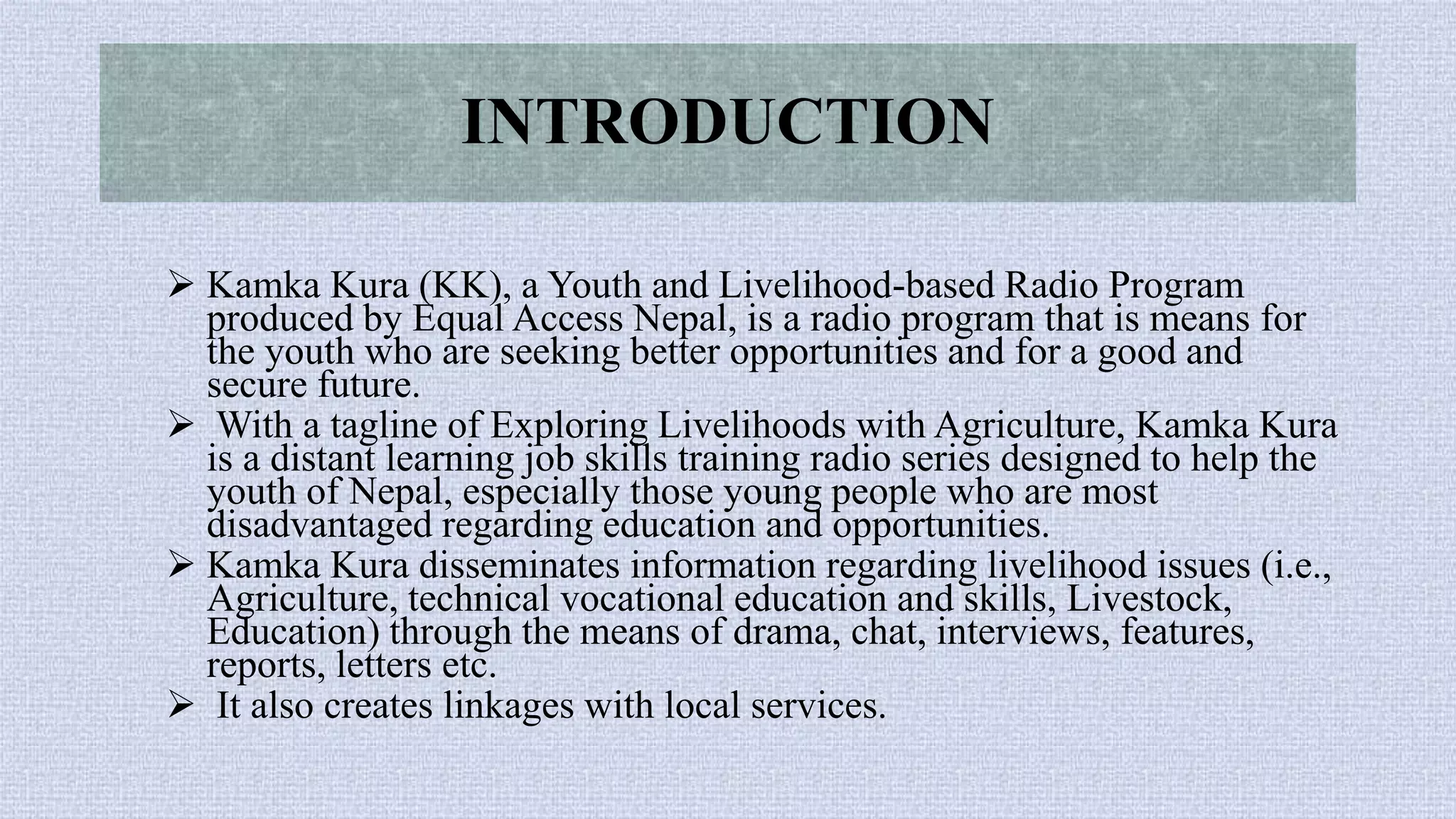 RADIO PROGRAM ( KAMKA KURA).pptx